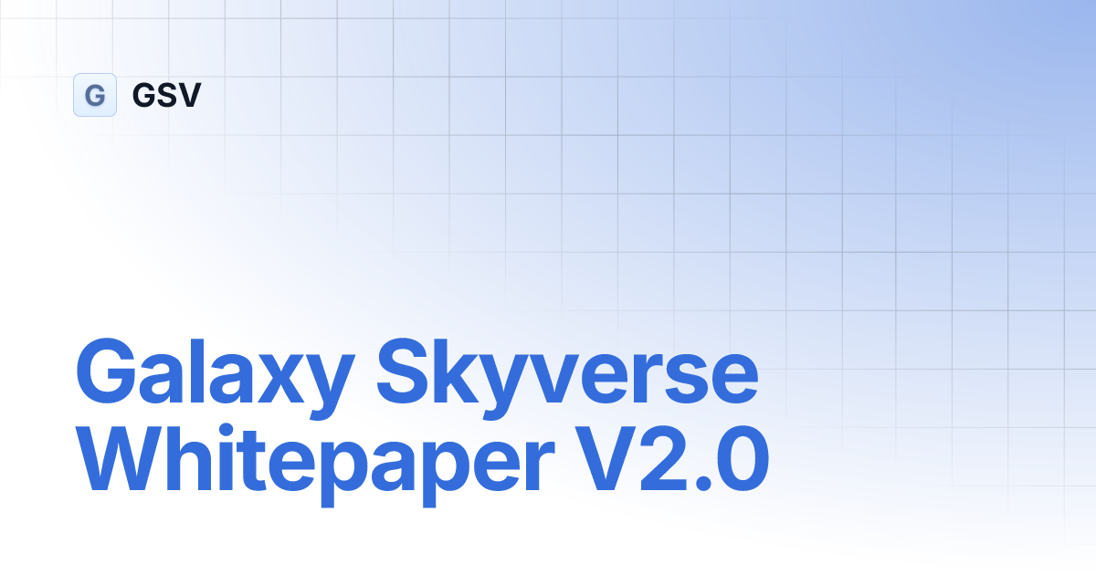 Galaxy Skyverse Whitepaper V2.0 | GSV